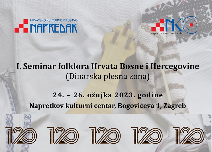 I. SEMINAR FOLKLORA HRVATA BOSNE I HERCEGOVINE - HKD Napredak